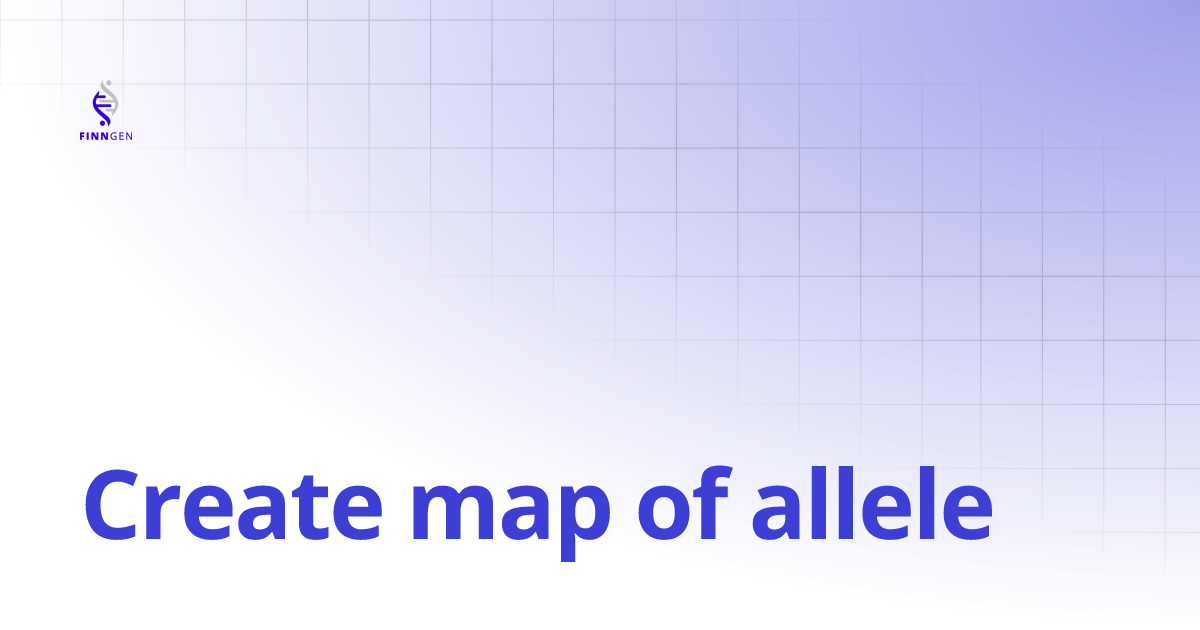 Create map of allele | FinnGen Handbook