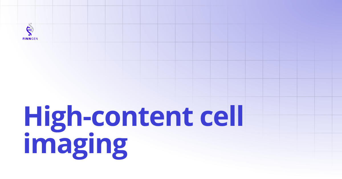 High-content cell imaging | FinnGen Handbook