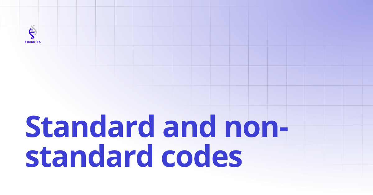 Standard and non-standard codes | FinnGen Handbook