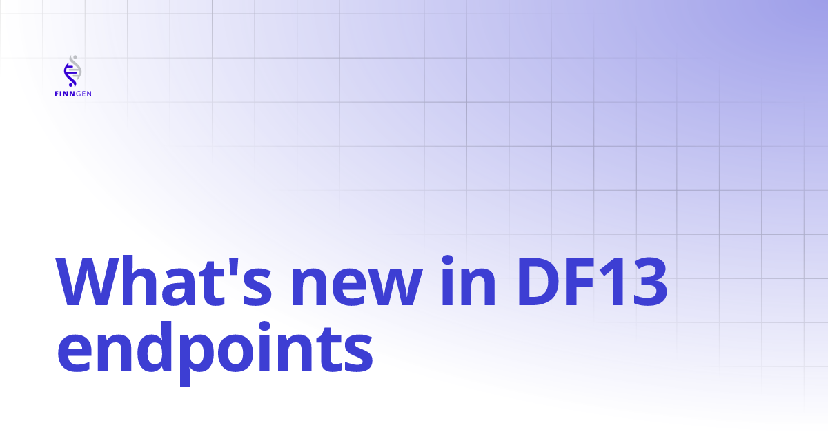 What's new in DF13 endpoints | FinnGen Handbook
