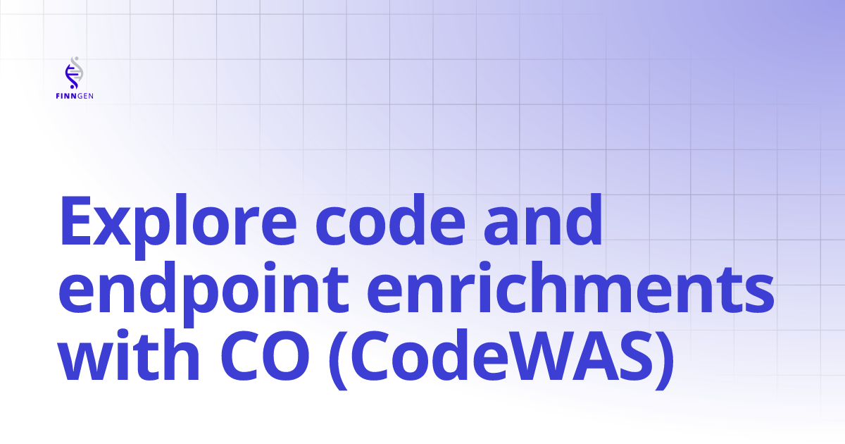 Explore code and endpoint enrichments with CO (CodeWAS) | FinnGen Handbook