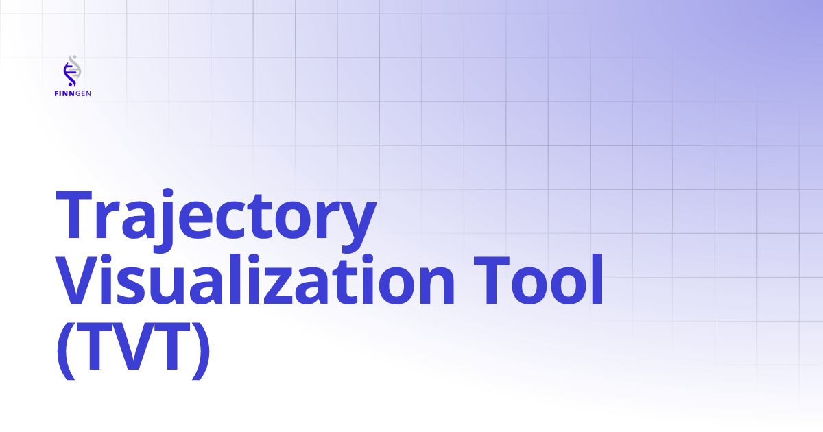 Trajectory Visualization Tool (TVT) | FinnGen Handbook